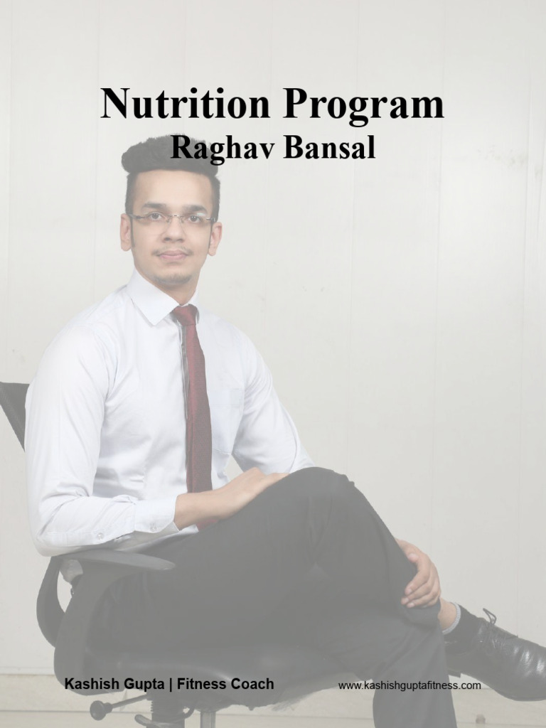 Raghav Bansal Nutrition Program | PDF | Indian Cuisine | Vegetables