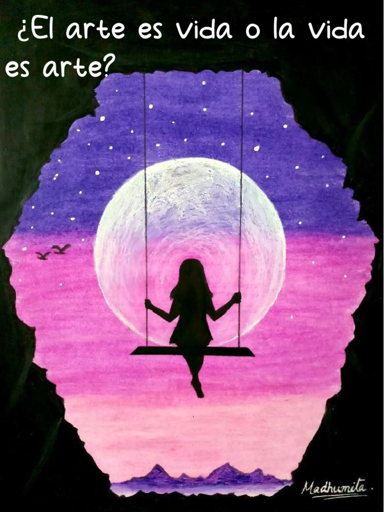 El Arte Es Vida o La Vida Es Arte? | PDF