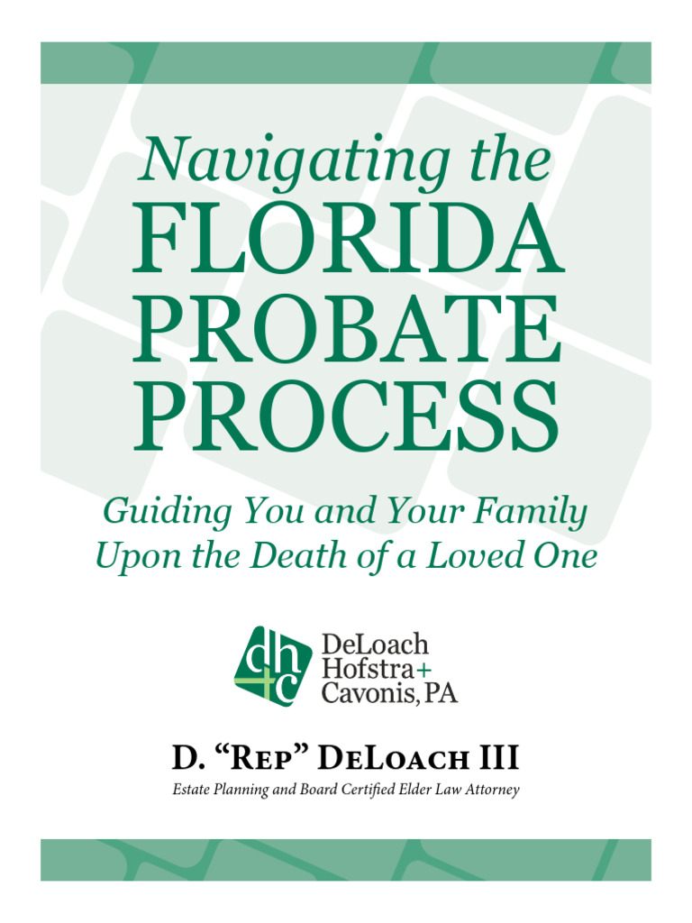 Navigating The Florida Probate Process | PDF | Probate | Estate Tax In ...