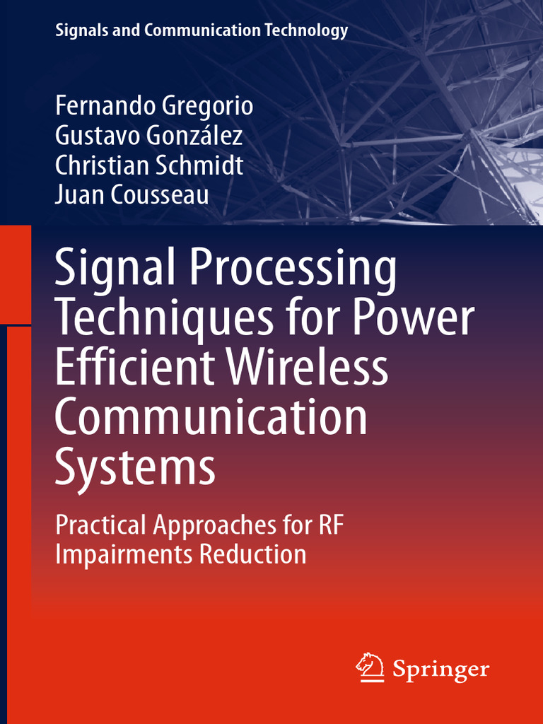 Signal Processing Techniques For Power Efficient Wireless Communication Systems Pdf