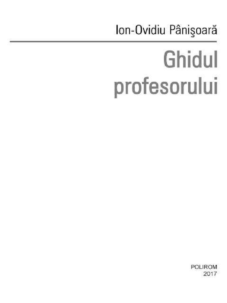 Ghidul Profesorului Ion Ovidiu Panisoara Panisoara Ion Ovidiu Polirom ...