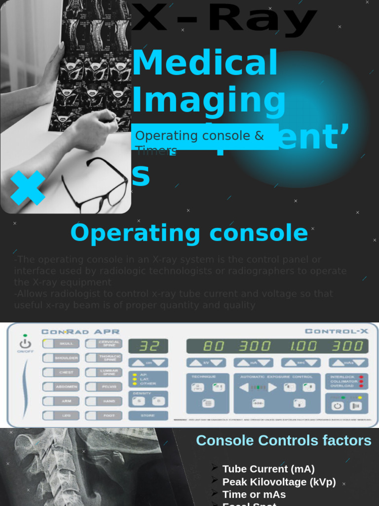 Medical Imaging Equipment' S: Operating Console & Timers | PDF | X Ray ...