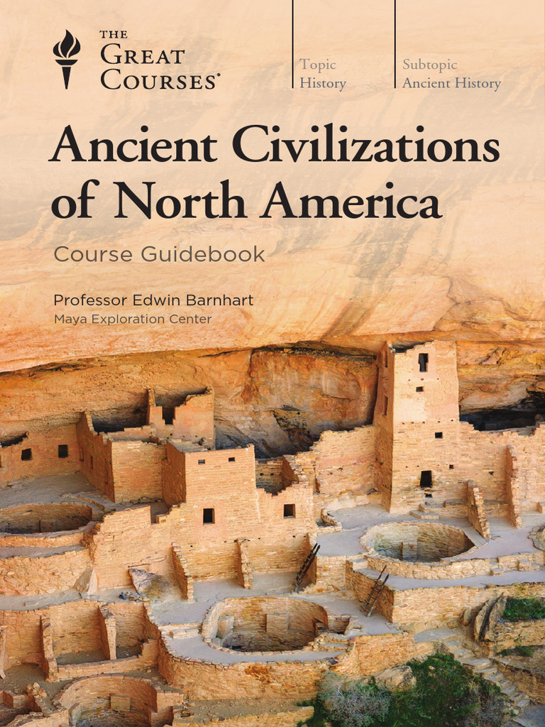 Ancient Civilizations of North America | PDF | Radiocarbon Dating