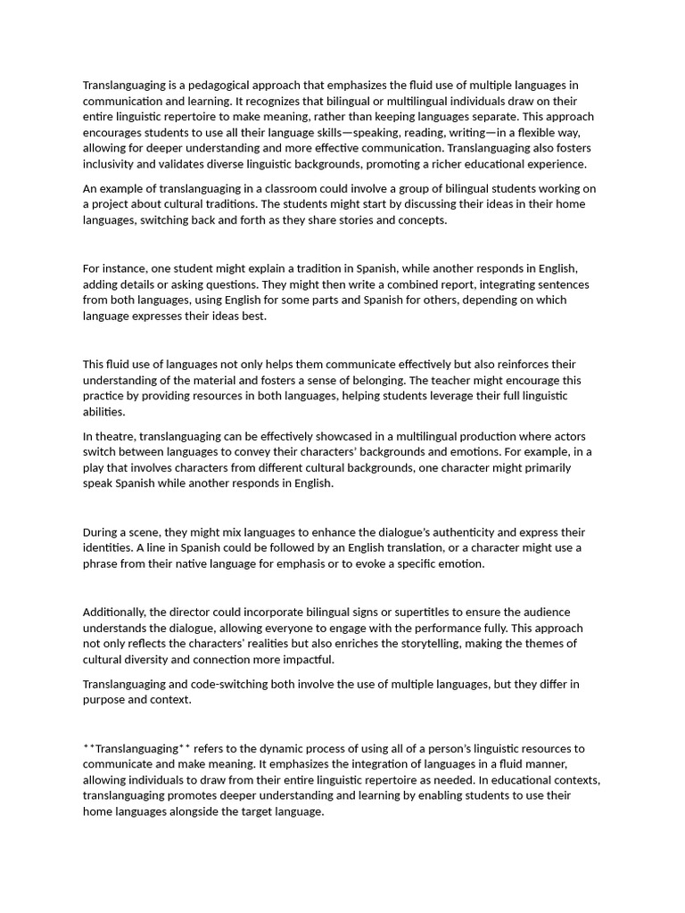 Translanguaging Is A Pedagogical Approach That Emphasizes The Fluid Use of Multiple Languages in ...