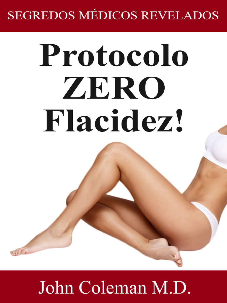 Protocolo+ZERO+Flacidez+-+Dr +John+Coleman+1 0 | PDF | Vitamina | Corpo humano
