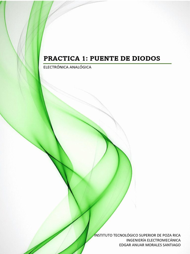 Practica 1. Puente de Diodos | PDF | Rectificador | Diodo