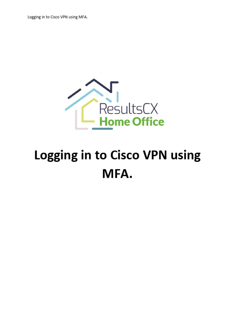 Logging in To Cisco VPN Using MFA. | PDF | Career & Growth | Computers