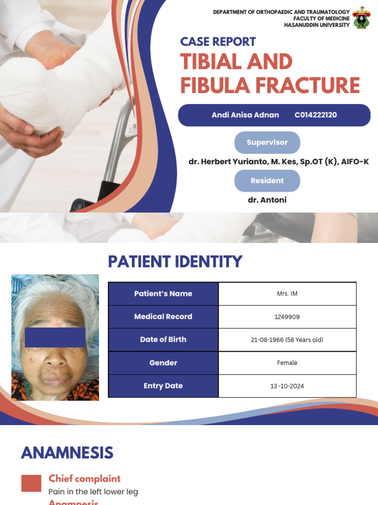 Closed Tibia and Fibula Fracture Case Report | PDF | Pain | Pulse