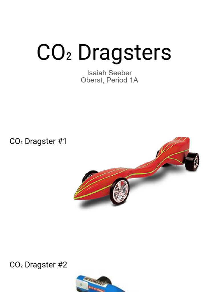 CO Dragsters | PDF | Home & Garden | Science & Mathematics
