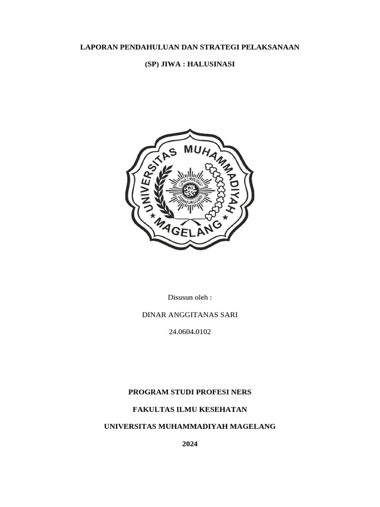 LP SP Halusinasi Jikom Dinar | PDF | Pengembangan Diri