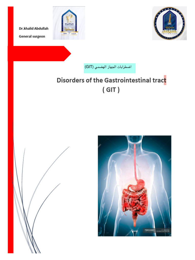 Disorders of The Gastrointestinal Tract (Git) : DR - Khalid Abdullah ...