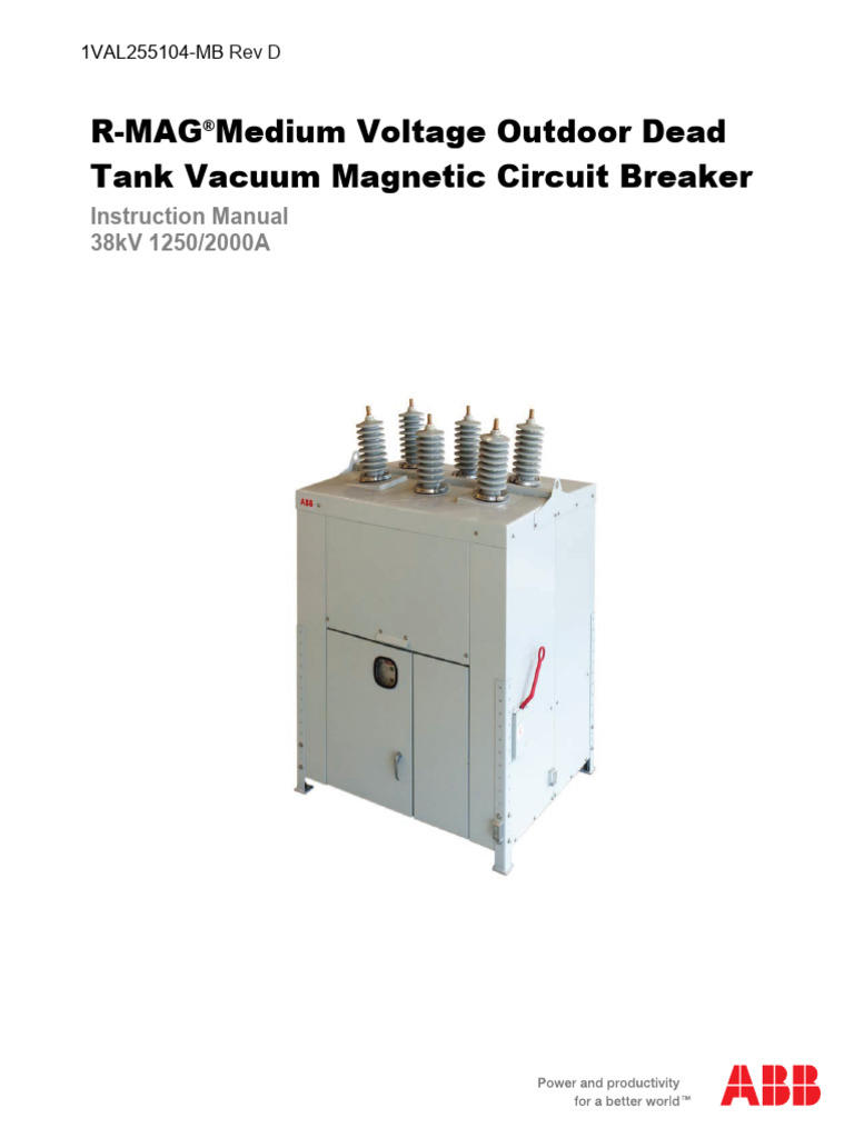 RMAG Instruction Manual 1VAL255104-MB Rev D | PDF | High Voltage ...
