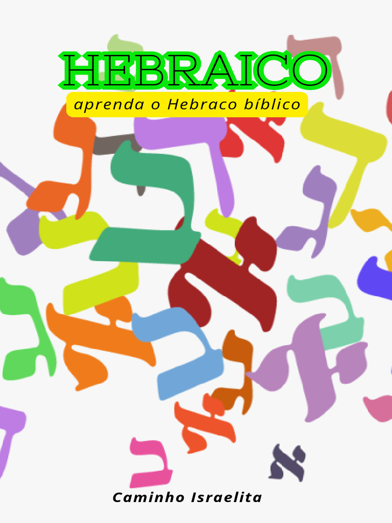 Hebraico Bíblico Iniciante | PDF | Idioma hebreu | Vogal