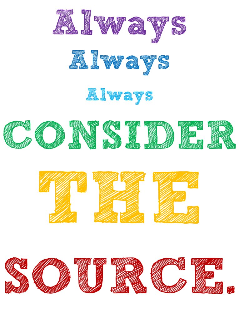 Consider The Source | PDF