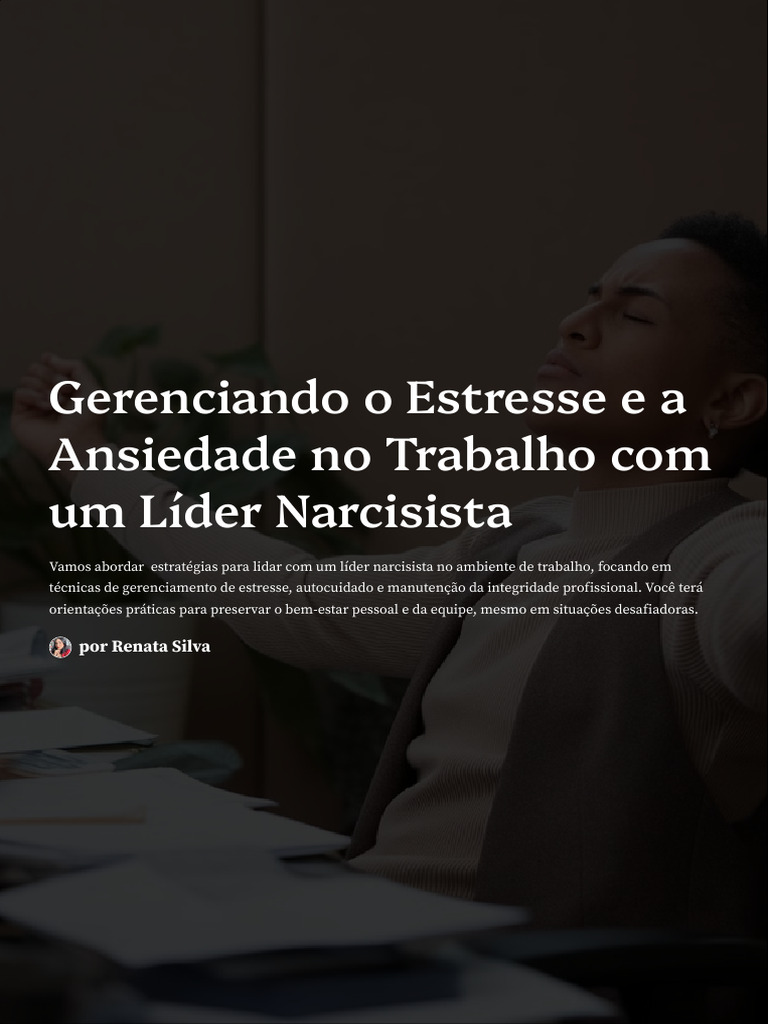 Gerenciando-o-Estresse-e-a-Ansiedade-no-Trabalho-com-um-Lider ... Gerenciando-o-Estresse-e-a-Ansiedade-no-Trabalho-com-um-Lider ...