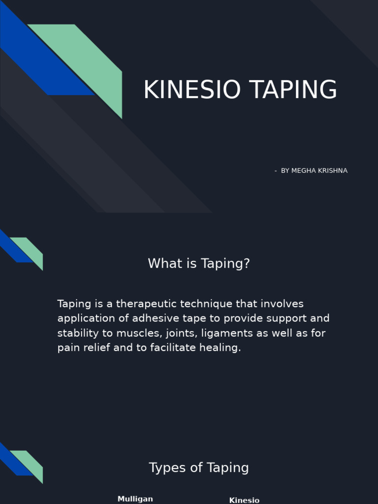 K Taping | PDF | Clinical Medicine | Medical Specialties