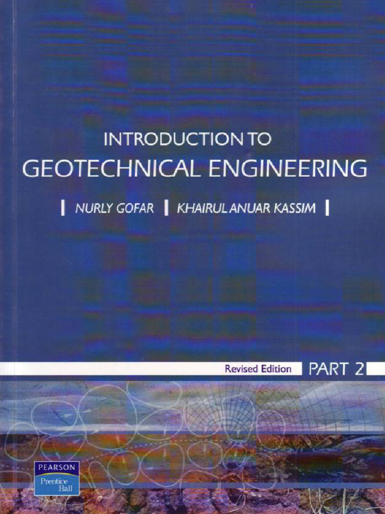 Gofar & Kassim, Introduction To Geotechnical Engineering Part 2 | PDF | Foundation (Engineering ...