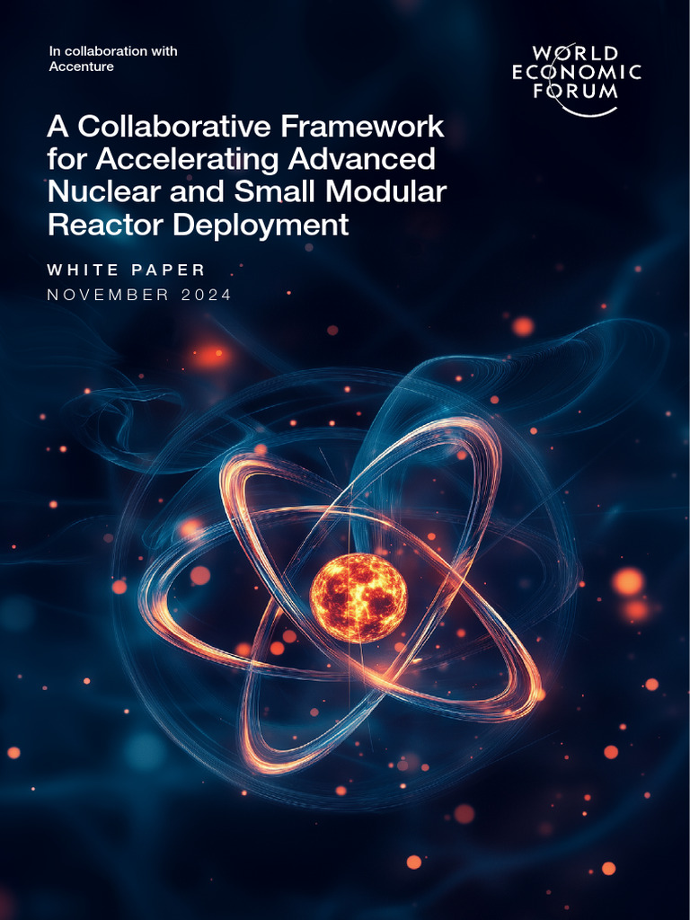 WEF A Collaborative Framework For Accelerating Advanced Nuclear and ...