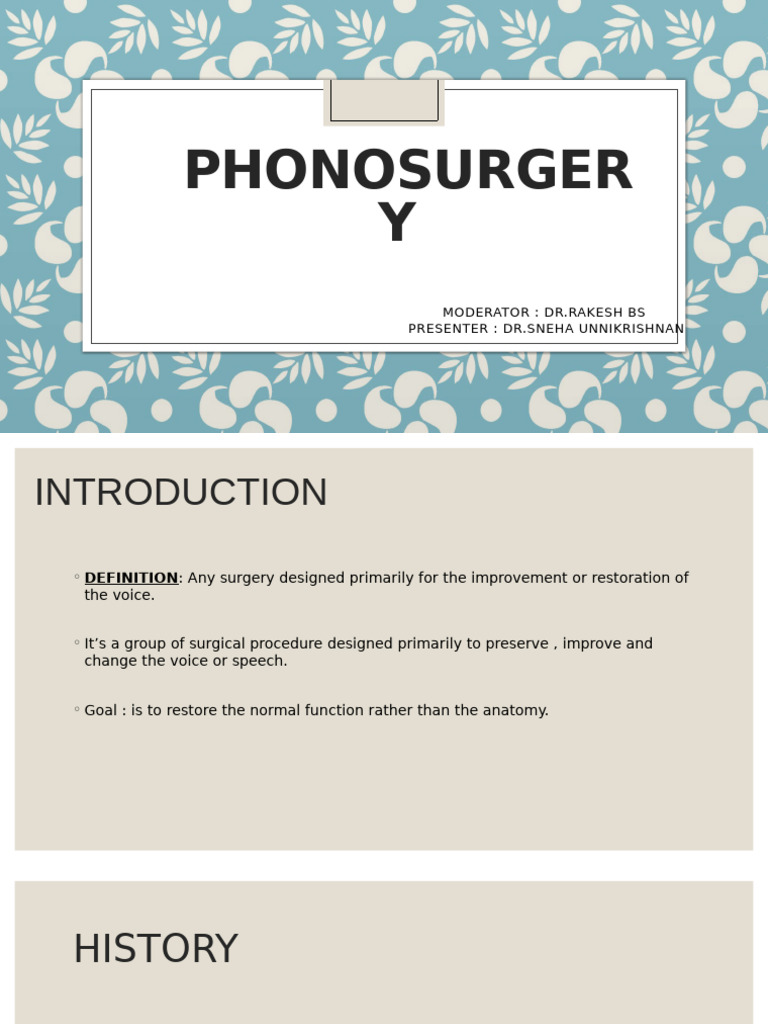 Phonosurgery by DR - Sneha | PDF | Larynx | Surgery