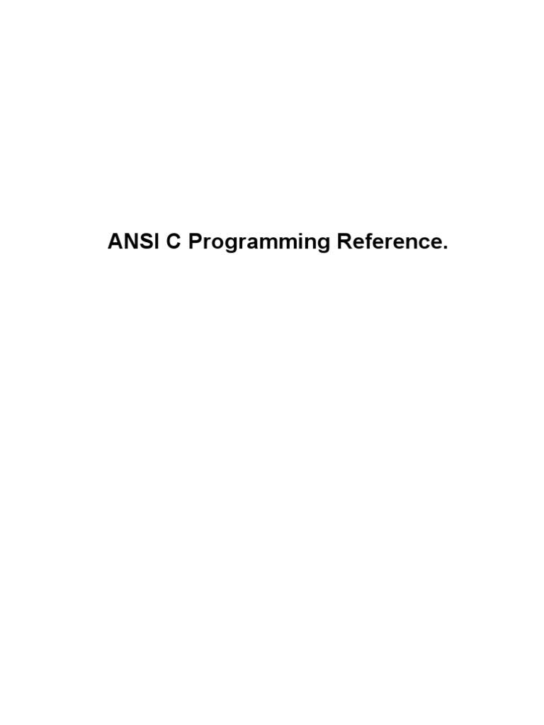 ANSI C Programming Reference | PDF | C (Programming Language) | Control ...