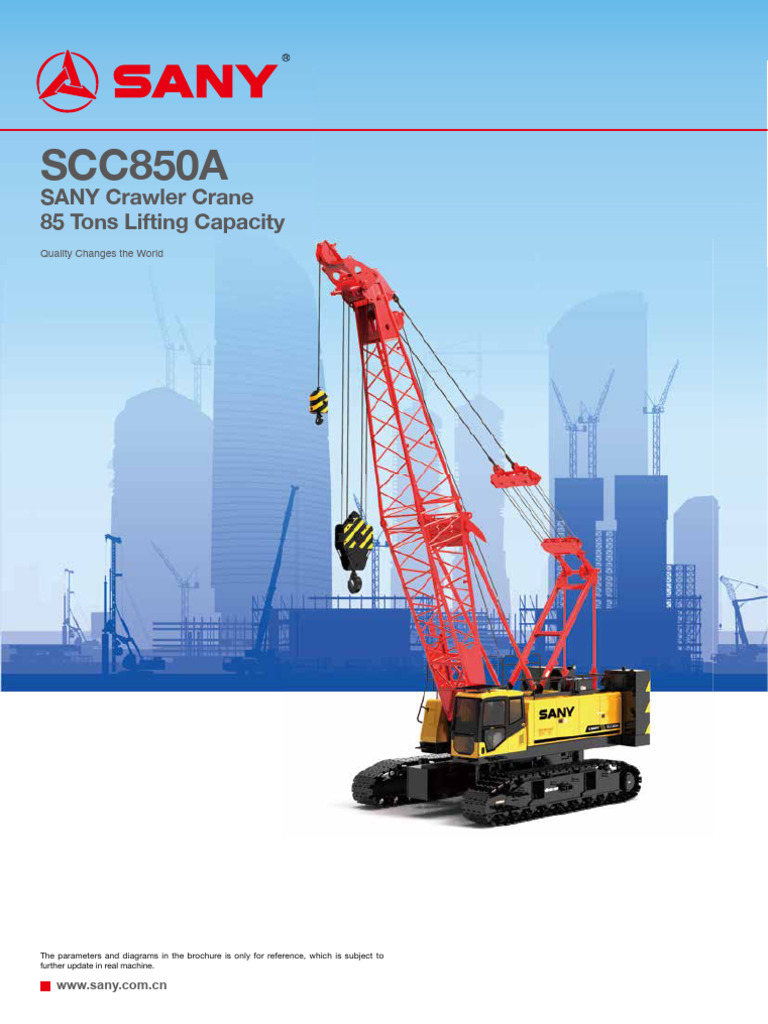 SANY SCC850A 85 Ton Crawler Crane | PDF | Crane (Machine) | Length