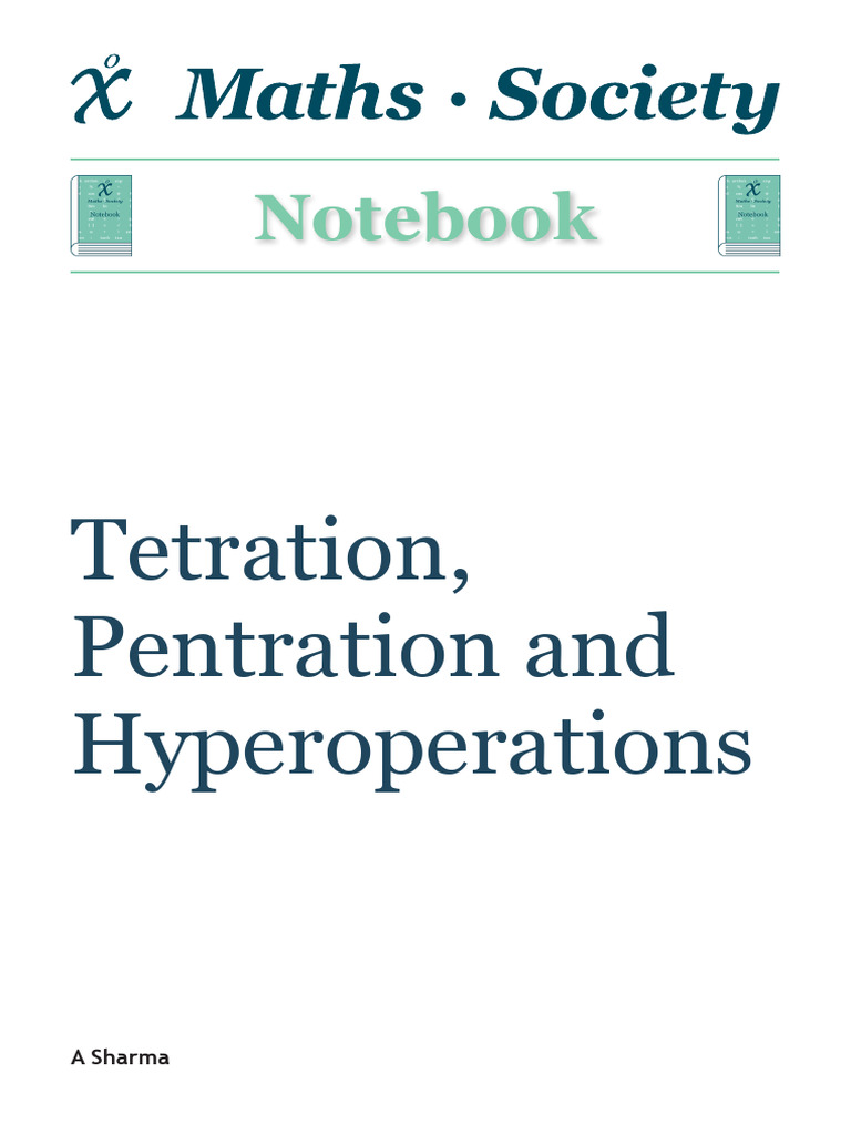 Tetration Pentration and Hyperoperations | PDF | Numbers | Arithmetic