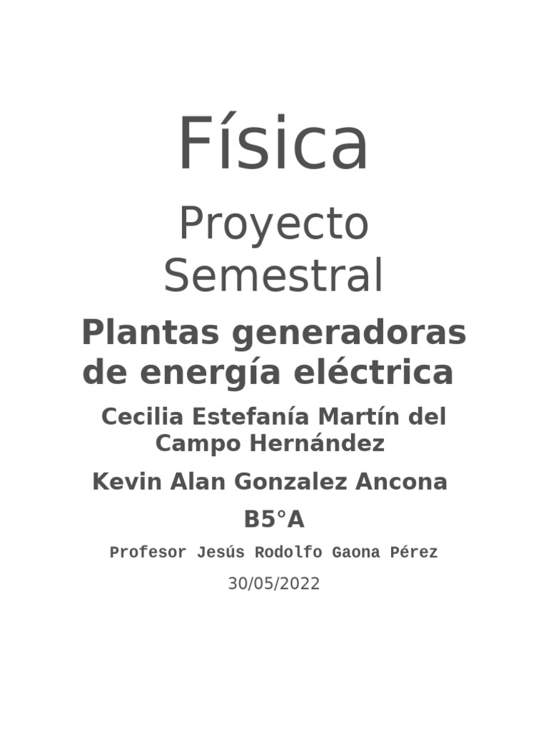 Física Proyecto Semestral Plantas Generadoras de Energía Eléctrica CECY ...