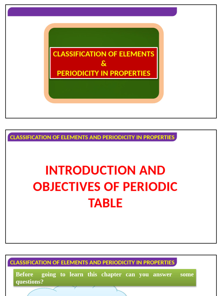 CHEMISTRY Classification of Elements and Periodicity in Properties 01 ...