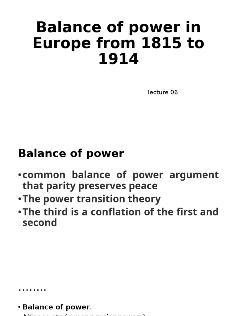 Lecture 06 Balance of Power in Europe From 1814-1914 | PDF | Kingdom Of ... Lecture 06 Balance of Power in Europe From 1814-1914 | PDF | Kingdom Of ...