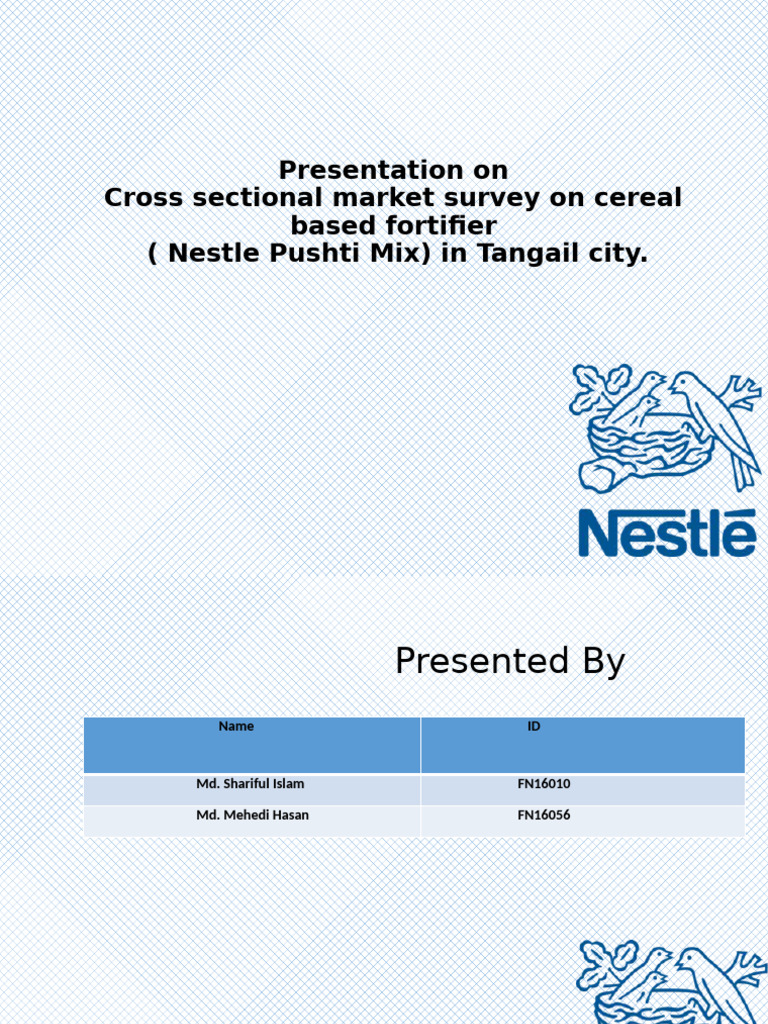 Cross Sectional Market Survey On Cereal Based Fortifier Nestle Pushti ...