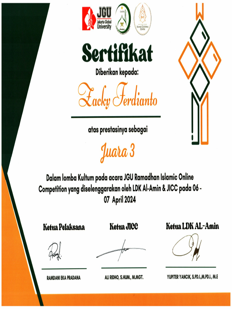 2024 - Sertifikat Juara 3 Lomba Kultum Pada JGU Ramadhan Islamic Online, LDK Al - Amin & JICC A ...
