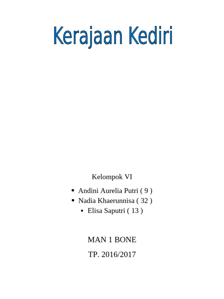 Man 1 Bone TP. 2016/2017: Kelompok VI Andini Aurelia Putri (9) Nadia ...