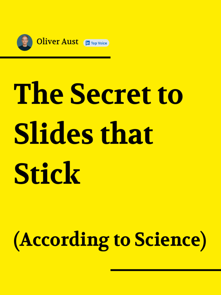 The Secret To Slides That Stick 1725286088 | PDF