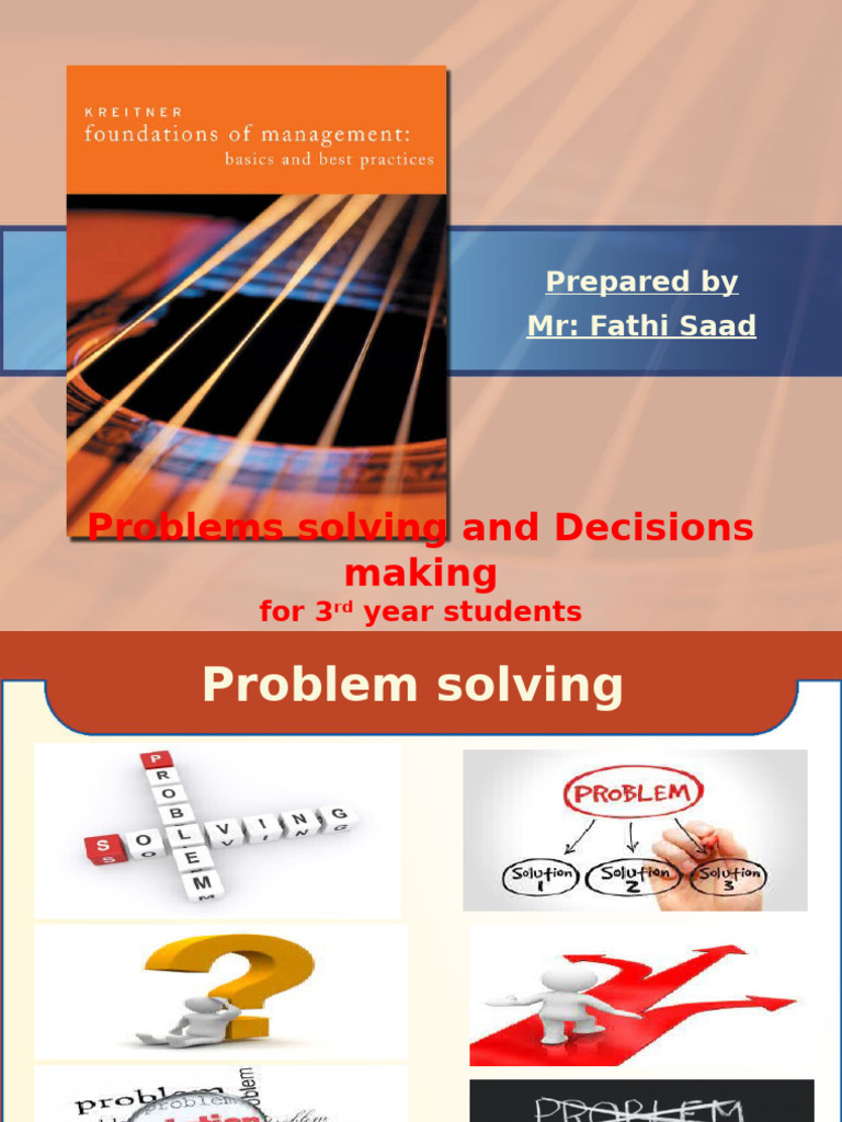 Problem Solving and Decision Making Guide | PDF | Decision Making ...