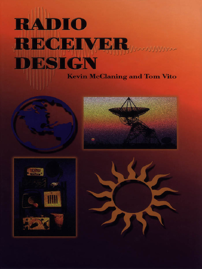 Radio Receiver Design by Kevin McClaning and Tom Vito | PDF | Decibel ...