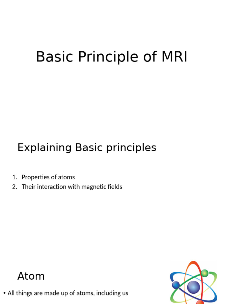 Basic Principle of MRI.. | PDF | Atoms | Relaxation (Nmr)
