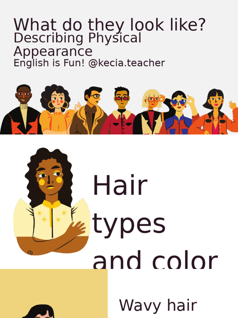 What Do They Look Like | PDF | Hair | Physical Attractiveness
