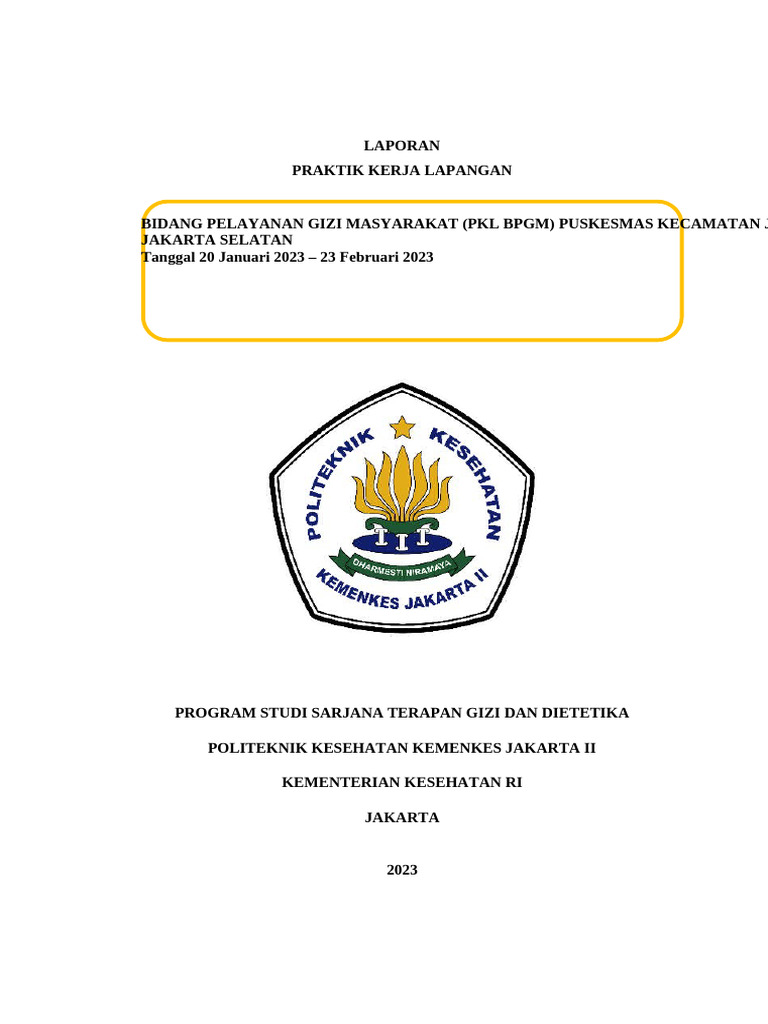 Laporan PKL Puskesmas Kecamatan Jagakarsa Tahun 2023 | PDF | Kesehatan ...