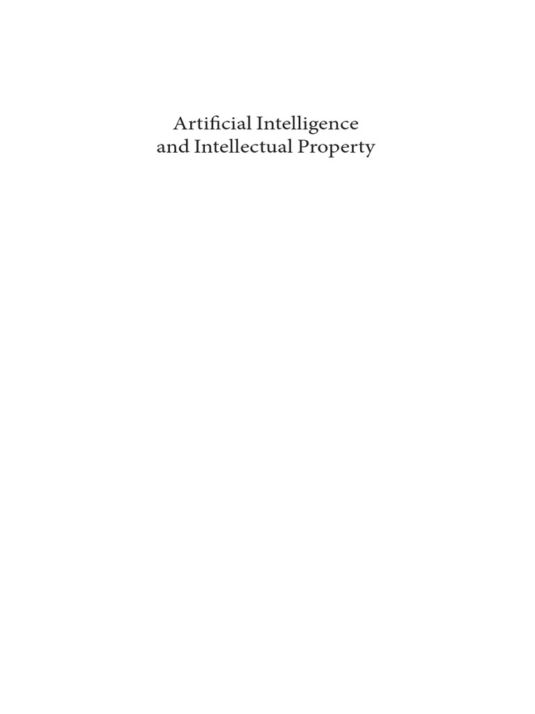 Artificial Intelligence and Intellectual Property (Reto Hilty, Jyh-An ...