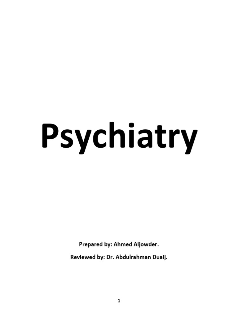 Psychiatry Rotation Summary Guide | PDF | Schizophrenia | Psychosis