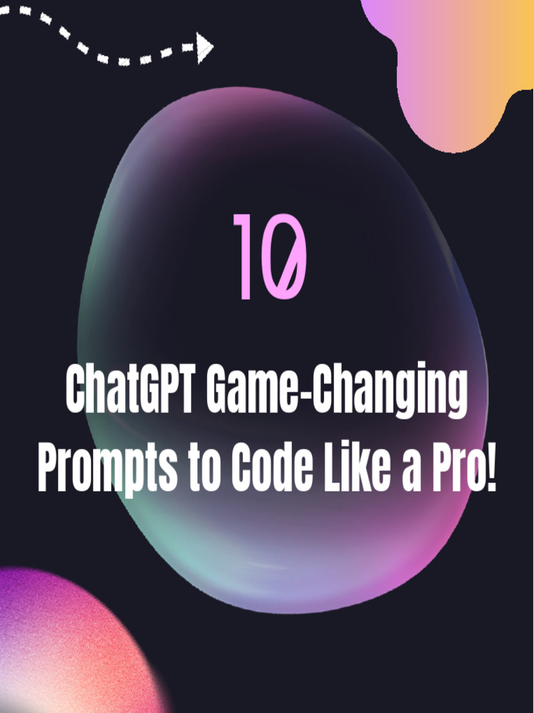 10 Chatgpt Prompts For Coding | PDF | Computer Programming | Computer Engineering