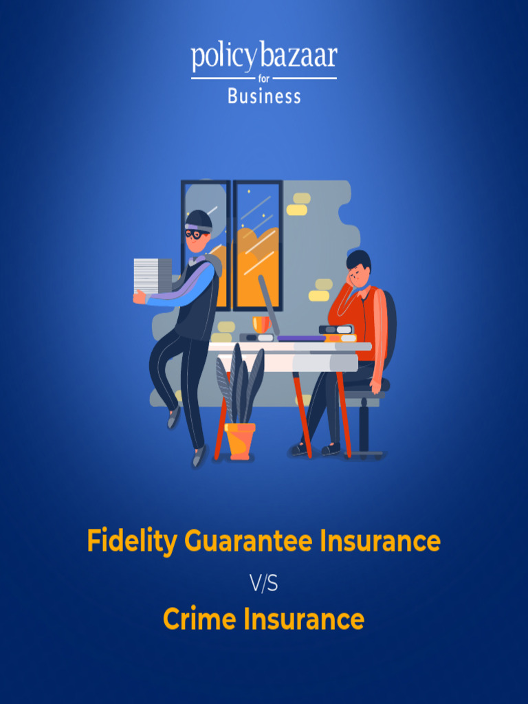 Crime Insurance Vs Fidelity Insurance 1694280198 | PDF | Fraud | Insurance