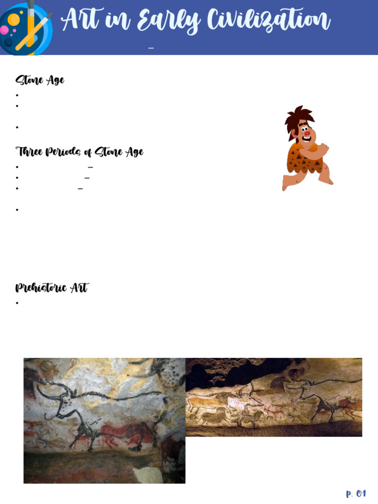 06 Handouts Art in Early Civilization | PDF | Stone Age | Paleolithic
