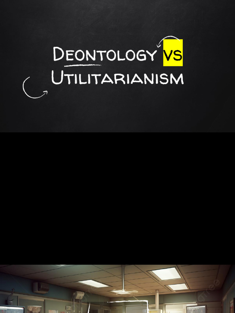 BPSU AC ITE Deontology Vs Utilitarianism | PDF | Utilitarianism | Morality