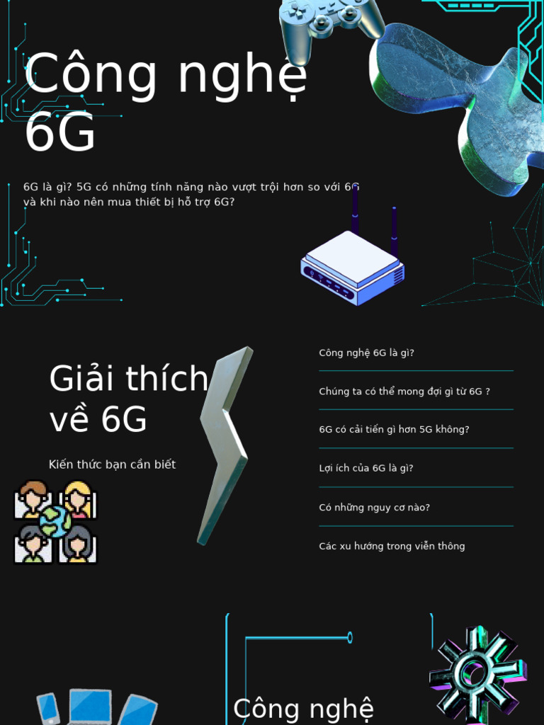 Công nghệ 6G: 6G là gì? 5G có những tính năng nào vượt trội hơn so với 6G và khi nào nên mua ...