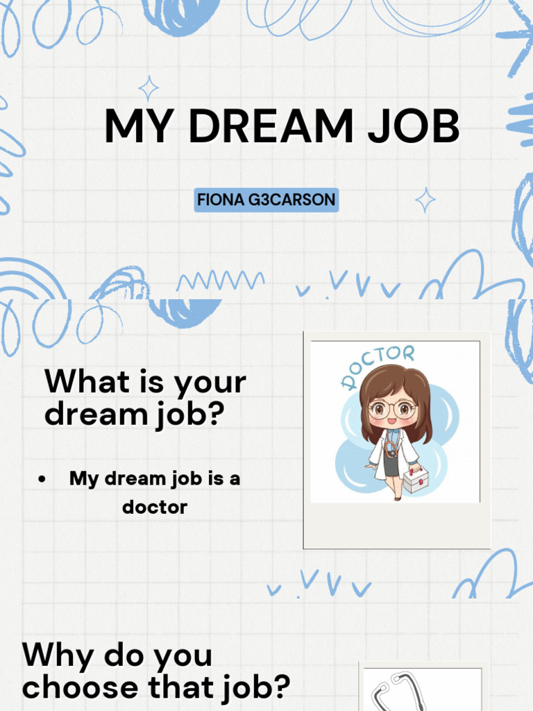 My Dream Job - 20240423 - 212214 - 0000 | PDF