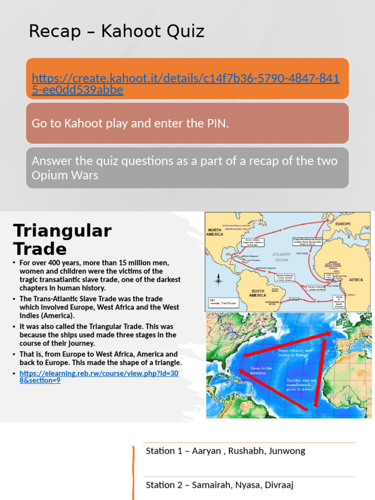 Kahoot Quiz on Triangular Trade | PDF | Atlantic Slave Trade | Slavery