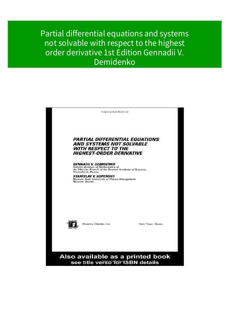 Partial Differential Equations and Systems Not Solvable With Respect To ... Partial Differential Equations and Systems Not Solvable With Respect To ...