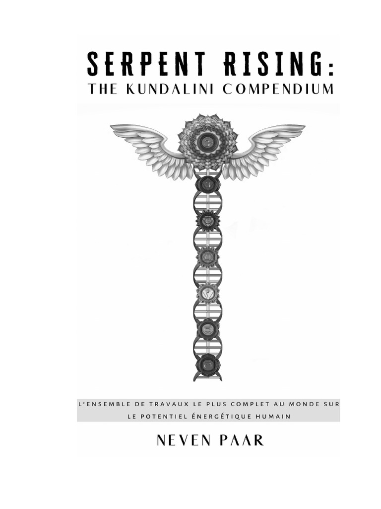 Serpent Rising : Compendium Kundalini | PDF | Yoga | Kundalini (sanskrit)