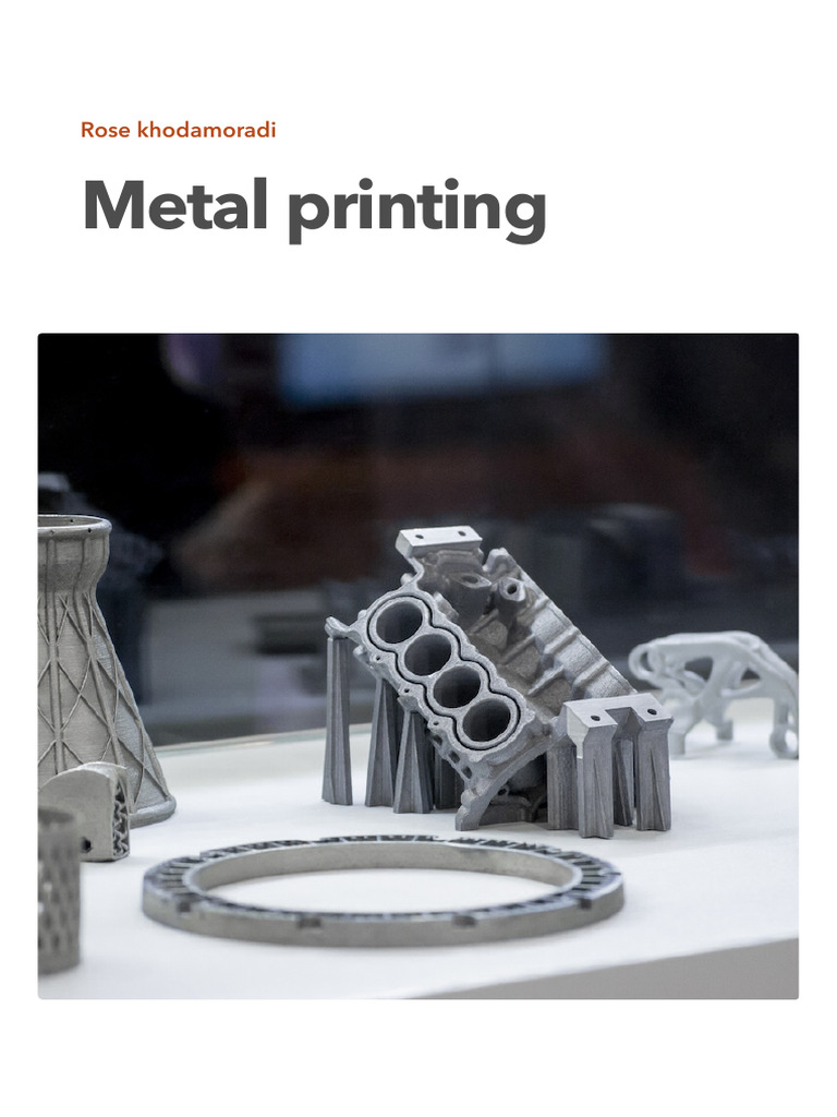 Metal Printing | PDF | 3 D Printing | Metals